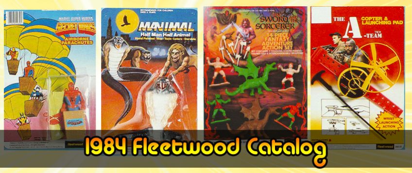 1984 Fleetwood Toys Catalog - Manimal - Secret Wars - Sword & the ...