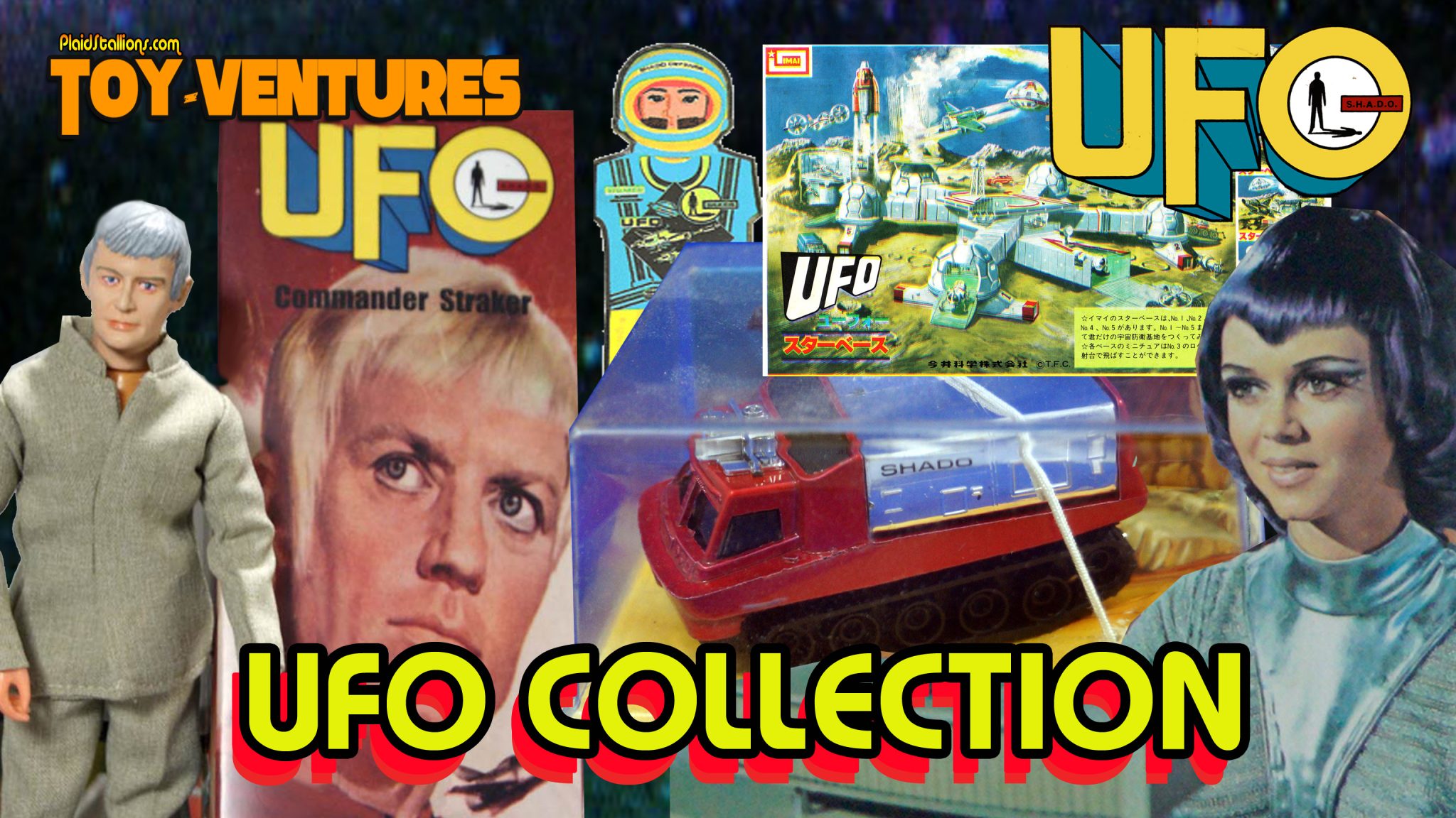 Toy-Ventures: Gerry Anderson UFO collection - PS