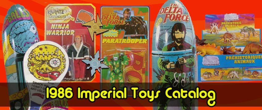 Imperial Toys Catalog 1986 Delta Force Ninjas Madballs - PS