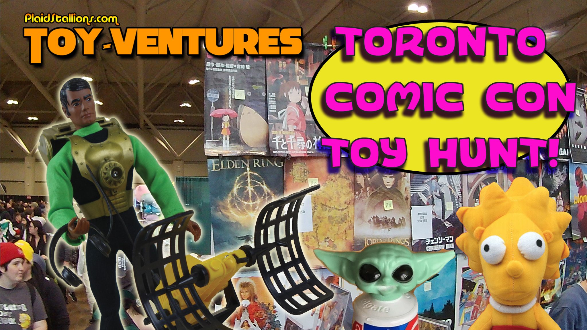 Toy-Ventures: Toronto Comic Con Toy Hunt! - PS