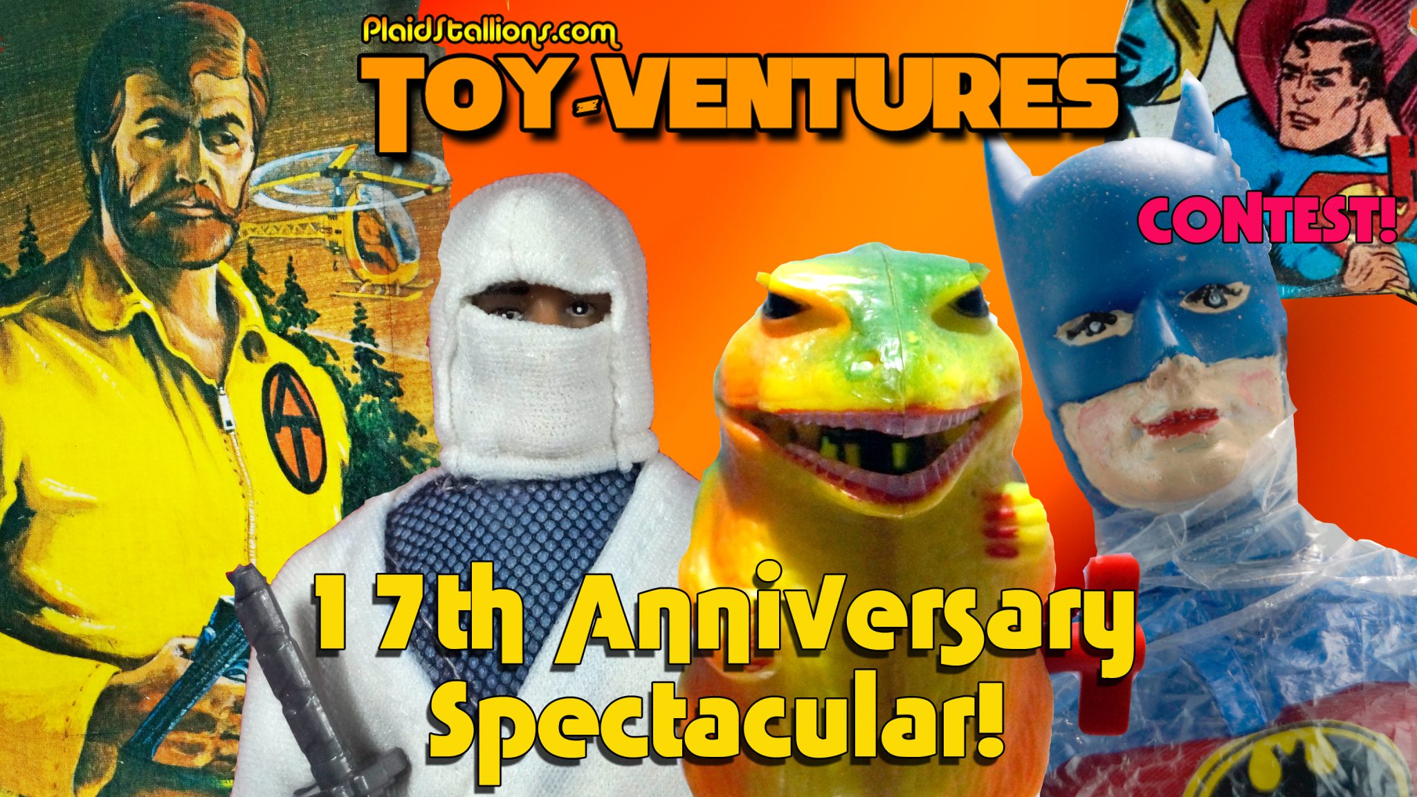 Toy-Ventures: 17th Anniversary Spectacular plus contest - PS